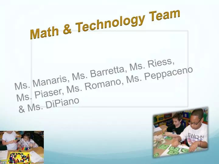 PPT - Math & Technology Team PowerPoint Presentation, free download ...