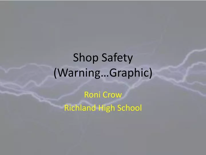 PPT - Shop Safety (Warning…Graphic) PowerPoint Presentation, free ...