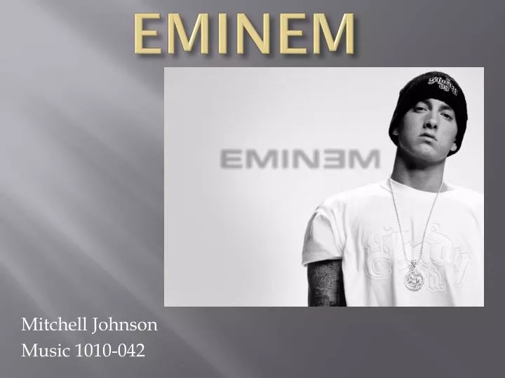 PPT - EMINEM PowerPoint Presentation, free download - ID:1844594