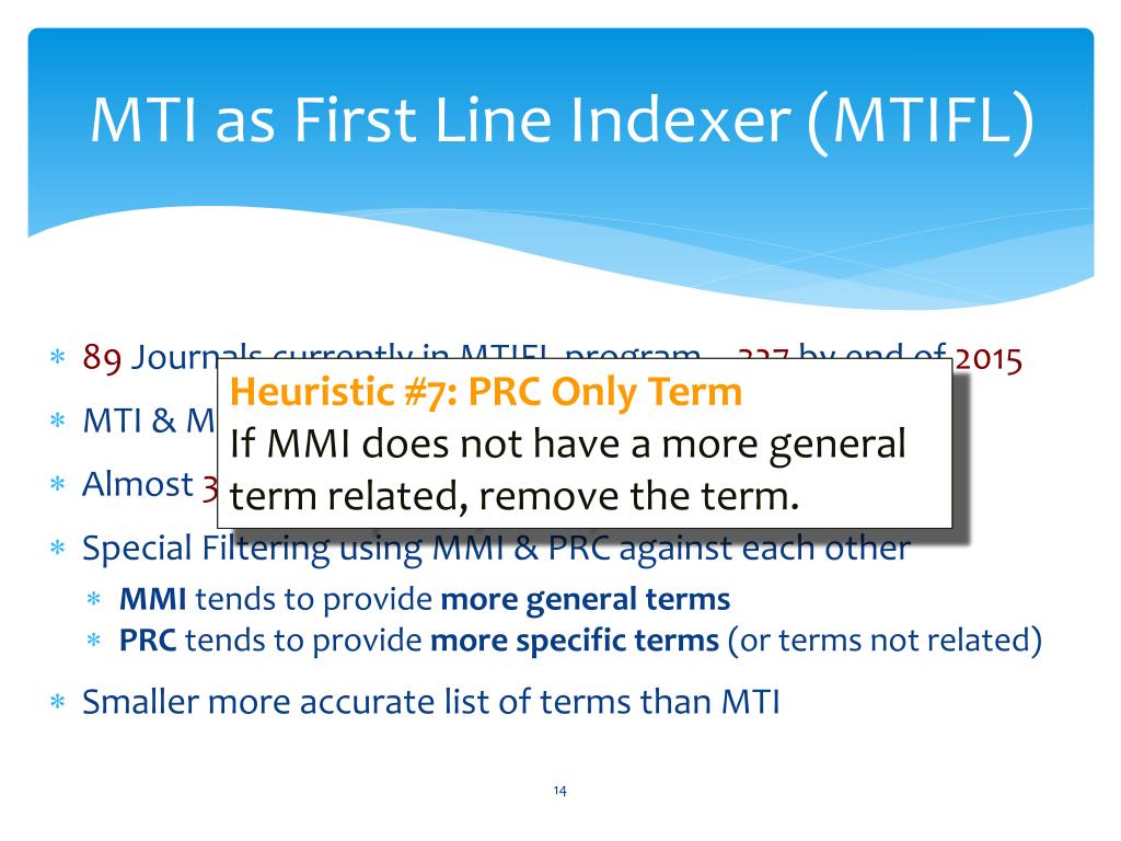 PPT - NLM Medical Text Indexer (MTI) BioASQ Challenge Workshop ...