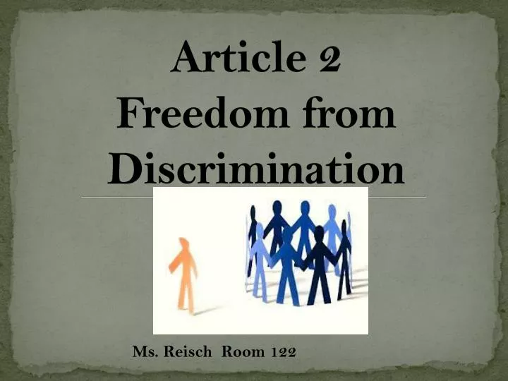 PPT - Article 2 Freedom from Discrimination PowerPoint Presentation ...