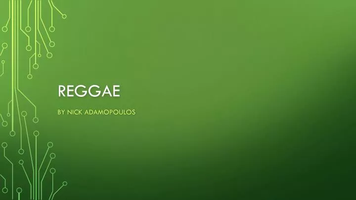 PPT - reggae PowerPoint Presentation, free download - ID:1844841