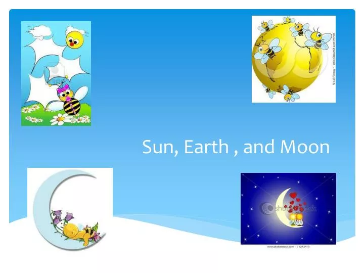 PPT - Sun, Earth , and Moon PowerPoint Presentation, free download - ID ...
