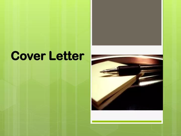 PPT - Cover Letter PowerPoint Presentation, free download - ID:1845502