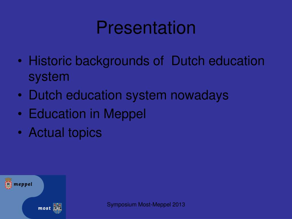 PPT - The Dutch education system & Education in Meppel PowerPoint ...