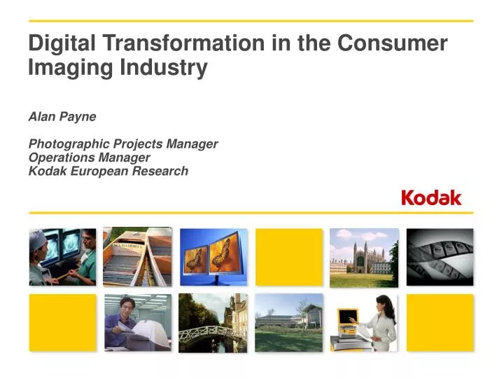 PPT - What kind of company is Kodak? PowerPoint Presentation, free download - ID:1845991