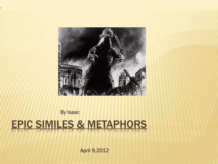 PPT - Epic similes & metaphors PowerPoint Presentation, free download ...