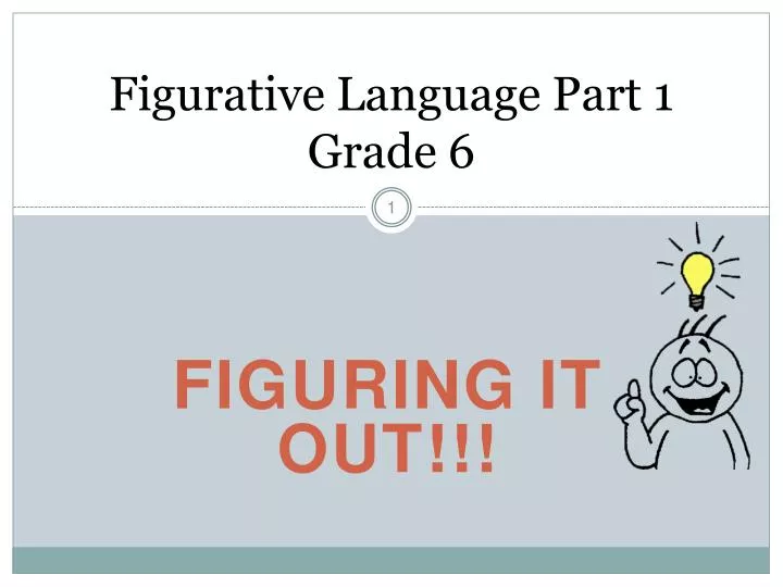 PPT - Figurative Language Part 1 Grade 6 PowerPoint Presentation, free ...