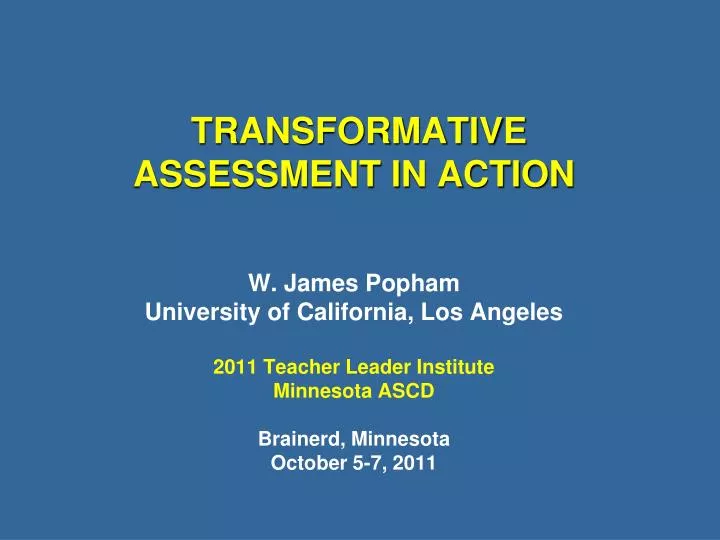 PPT - TRANSFORMATIVE ASSESSMENT IN ACTION PowerPoint Presentation, free ...