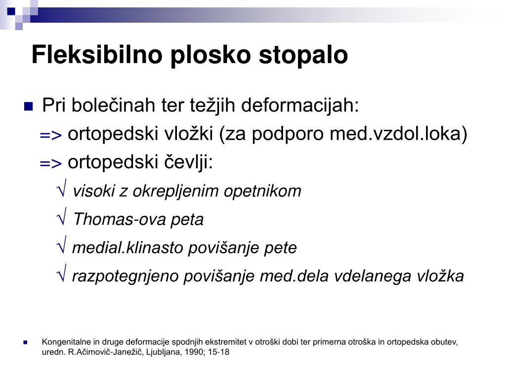 PPT - Razvoj stopala in nepravilnosti stopal v otroštvu PowerPoint ...