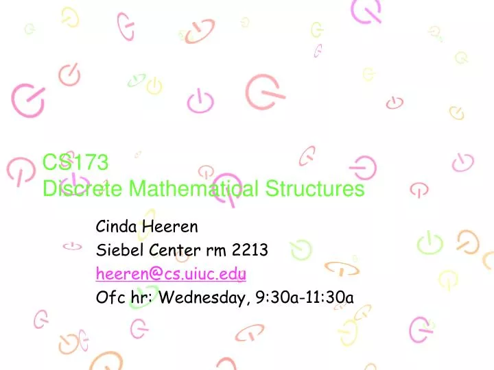 PPT - CS173 Discrete Mathematical Structures PowerPoint Presentation ...