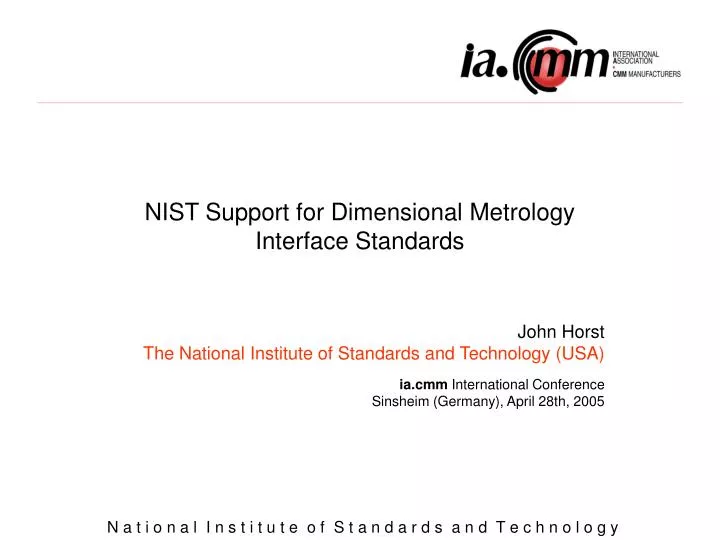PPT - NIST Support for Dimensional Metrology Interface Standards ...
