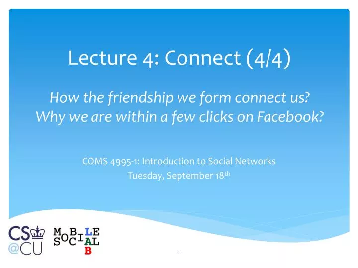 PPT - Lecture 4: Connect (4/4) PowerPoint Presentation, free download ...
