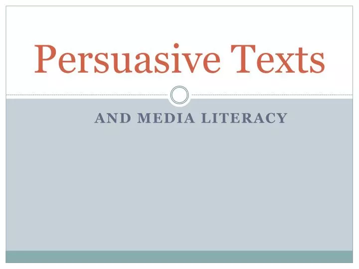 PPT - Persuasive Texts PowerPoint Presentation, free download - ID:1848168
