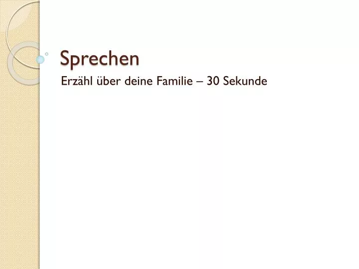 PPT - Sprechen PowerPoint Presentation, free download - ID:1848491