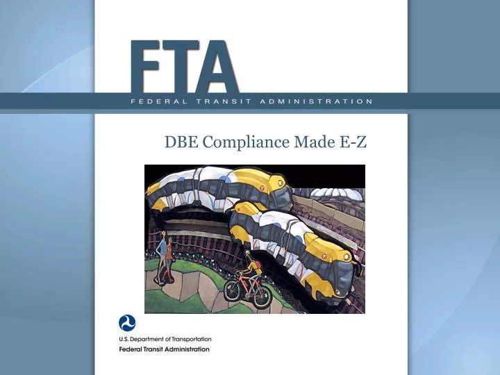 PPT - DBE Compliance Made E-Z PowerPoint Presentation, free download ...