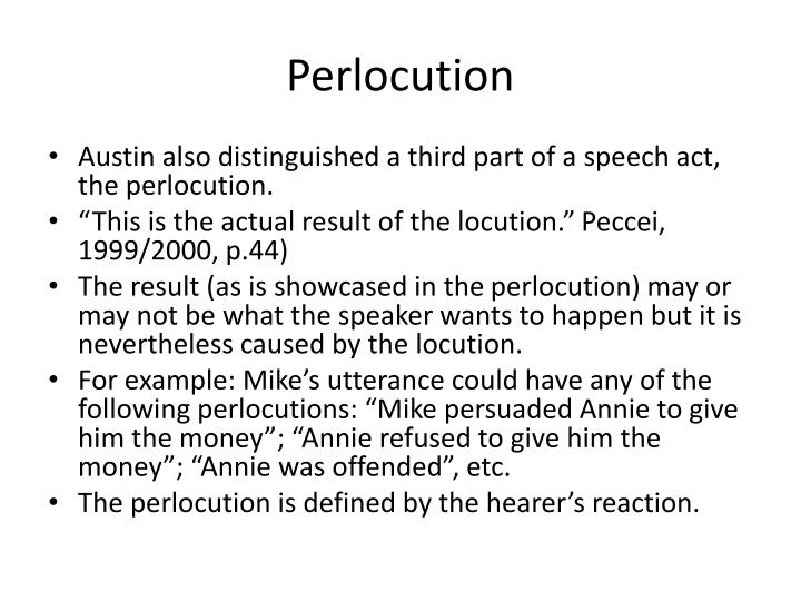 PPT - Language use as act: The Speech Act Theory PowerPoint ...