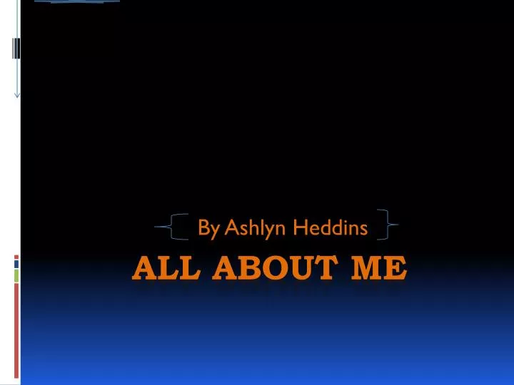 PPT - All About Me PowerPoint Presentation, free download - ID:1850135