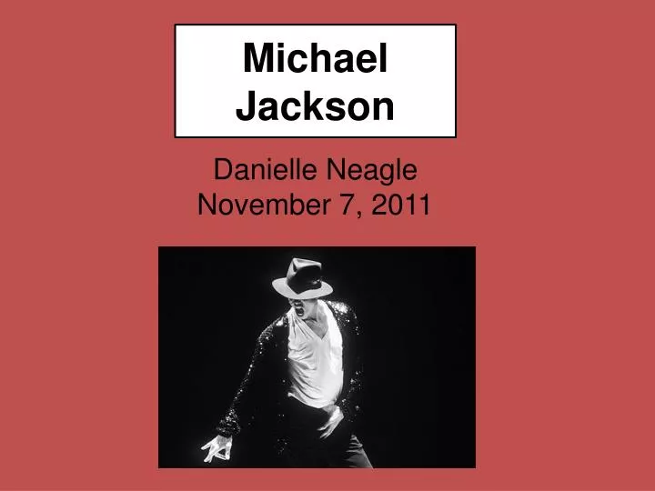 PPT - Michael Jackson PowerPoint Presentation, free download - ID:1850848