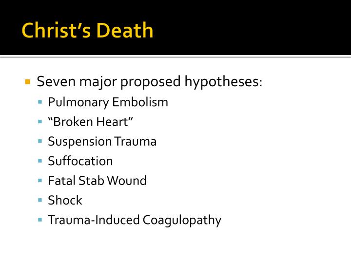 PPT - How Did Jesus Die – The Medicine Behind Jesus’ Death PowerPoint ...