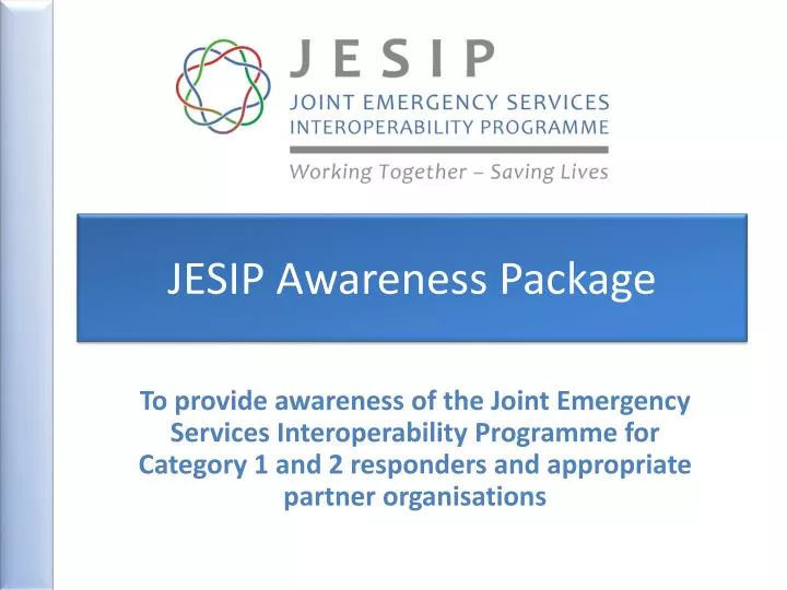 PPT - JESIP Awareness Package PowerPoint Presentation, free download ...