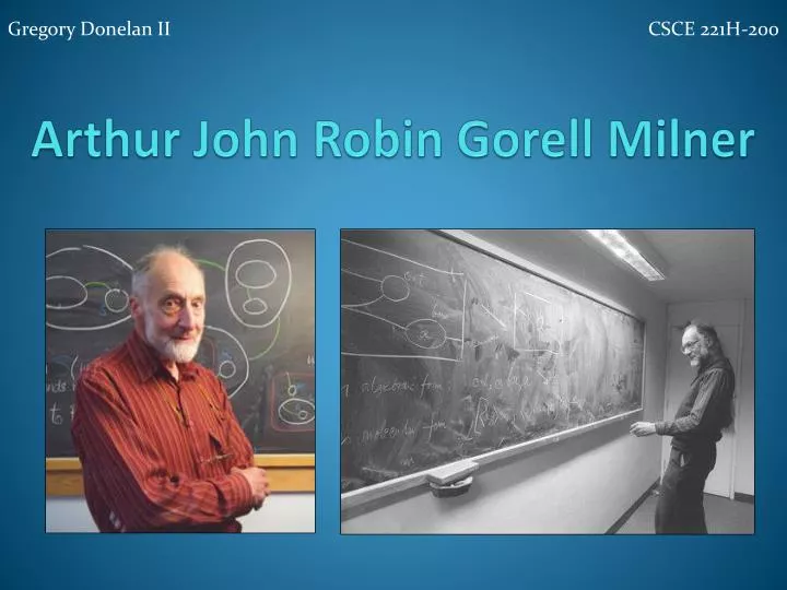PPT - Arthur John Robin Gorell Milner PowerPoint Presentation, free ...