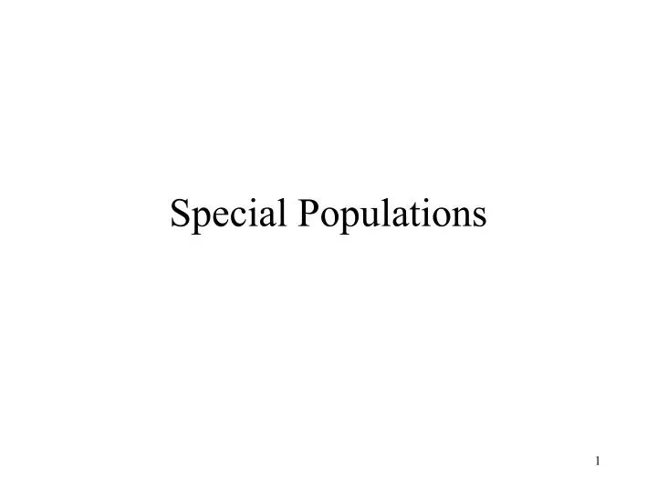 PPT - Special Populations PowerPoint Presentation, free download - ID ...