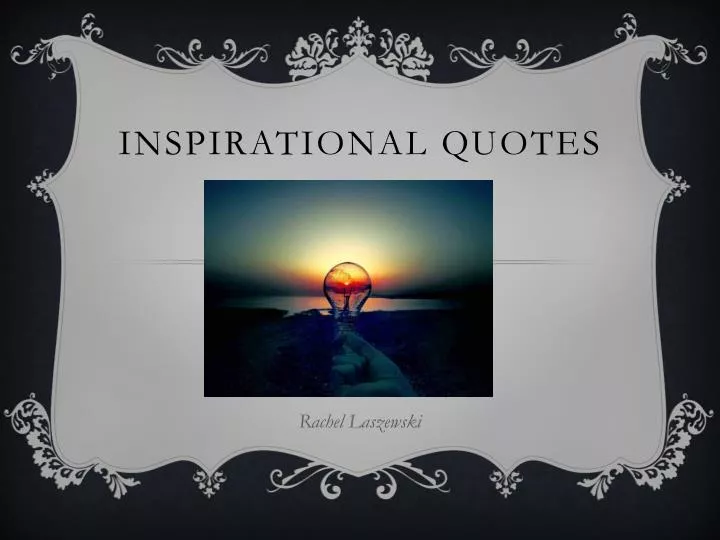 PPT - Inspirational Quotes PowerPoint Presentation, free download - ID ...