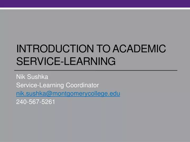PPT - Introduction to academic service-learning PowerPoint Presentation ...