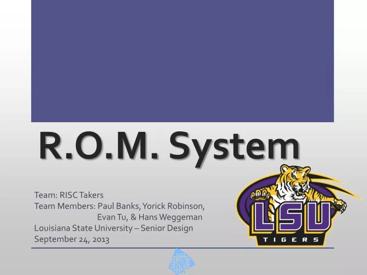PPT - R.O.M. System PowerPoint Presentation, free download - ID:1854296