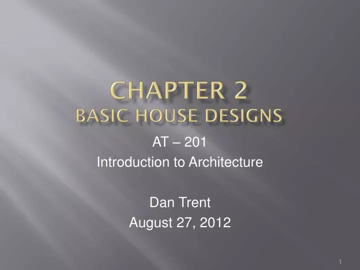 PPT - CHAPTER 2 Basic House Designs PowerPoint Presentation, free ...