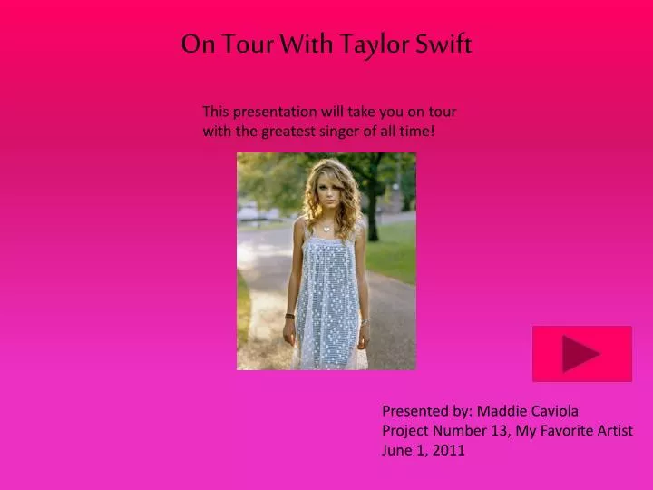 PPT - On Tour With Taylor Swift PowerPoint Presentation, free download ...