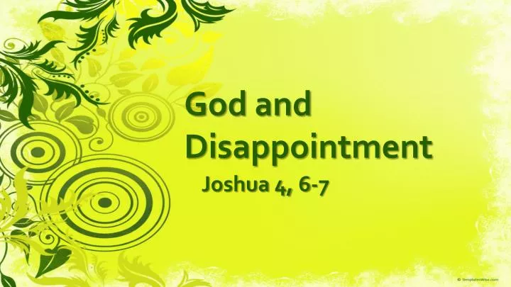 PPT - God and Disappointment PowerPoint Presentation, free download ...