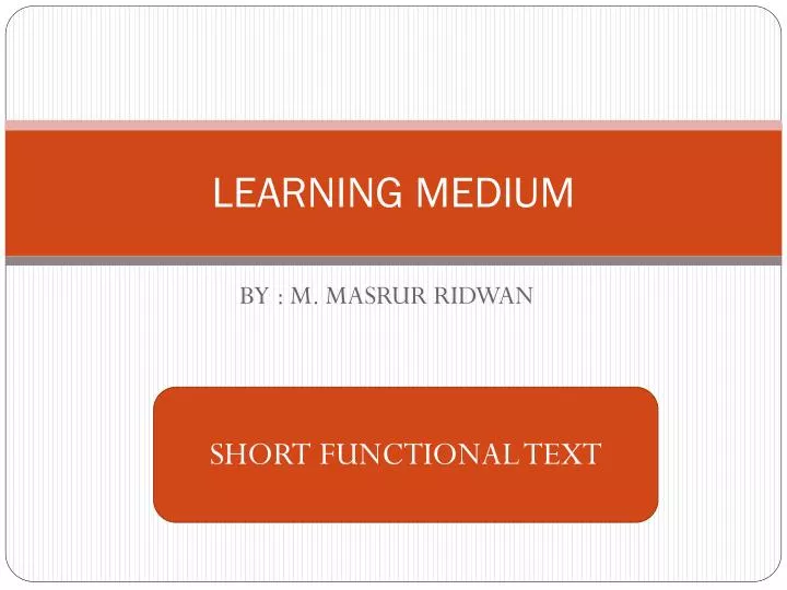PPT - LEARNING MEDIUM PowerPoint Presentation, free download - ID:1856317