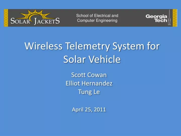 PPT - Wireless Telemetry System for Solar Vehicle PowerPoint ...
