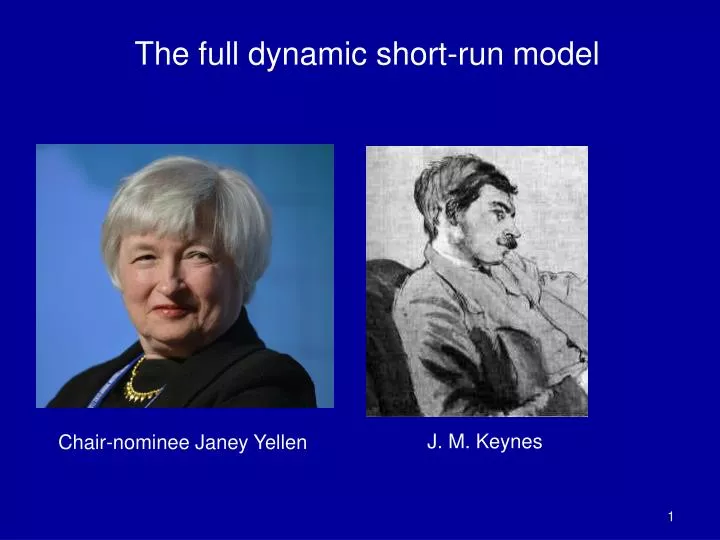 PPT - The full dynamic short-run model PowerPoint Presentation, free ...