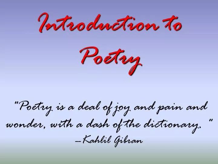 PPT - Introduction to Poetry PowerPoint Presentation, free download ...