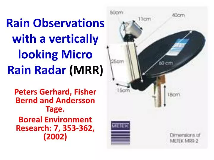 PPT - Rain Observations with a vertically looking Micro Rain Radar (MRR ...