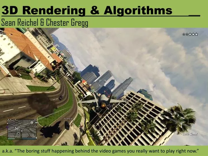Ppt 3d Rendering And Algorithms Powerpoint Presentation Free Download Id 1858600