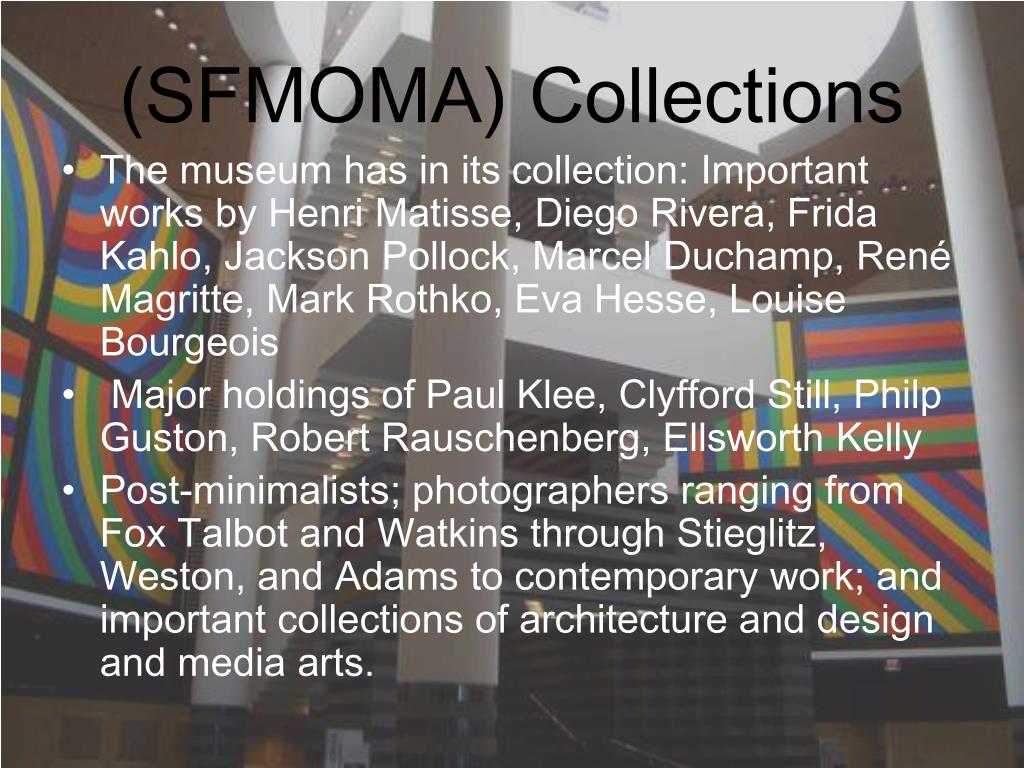 PPT - San Francisco Museum of Modern Art (SFMOMA) PowerPoint ...