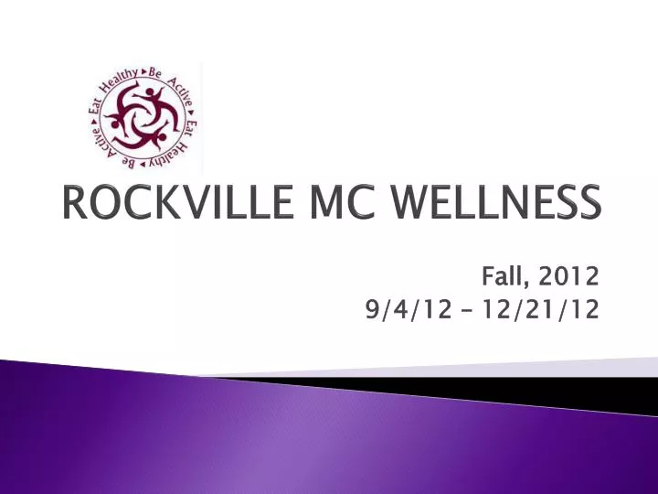 PPT - ROCKVILLE MC WELLNESS PowerPoint Presentation, free download - ID ...