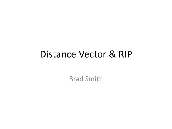 PPT - Distance Vector & RIP PowerPoint Presentation, free download - ID ...