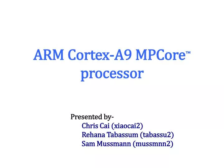 PPT - ARM Cortex-A9 MPCore ™ processor PowerPoint Presentation, free ... PPT - ARM Cortex-A9 MPCore ™ processor PowerPoint Presentation, free ...