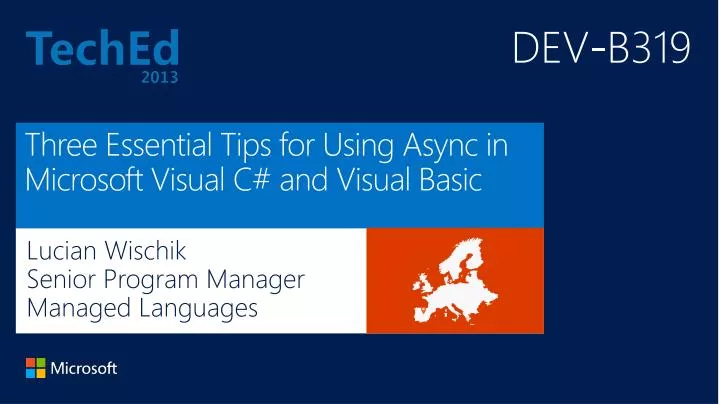 Ppt Three Essential Tips For Using Async In Microsoft Visual C And Visual Basic Powerpoint