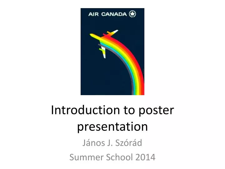 PPT - Introduction to poster presentation PowerPoint Presentation, free ...