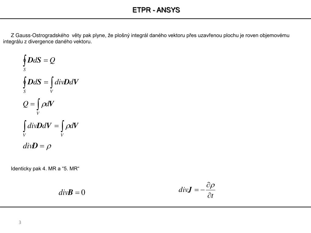 PPT - Teorie elektromagnetického pole Maxwellovy rovnice v integrálním ...