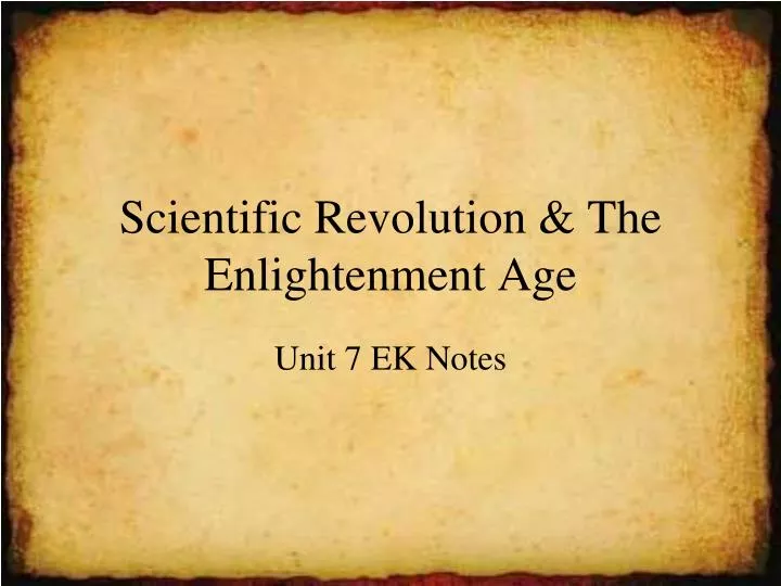 PPT - Scientific Revolution & The Enlightenment Age PowerPoint ...