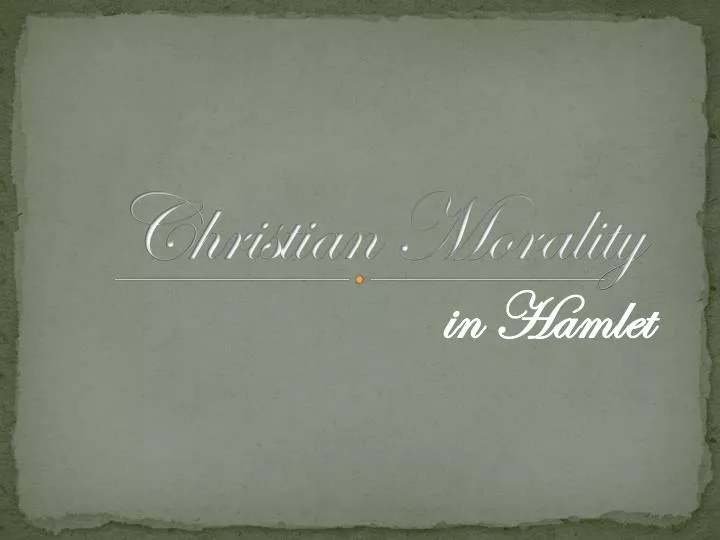 PPT - Christian Morality PowerPoint Presentation, free download - ID ...