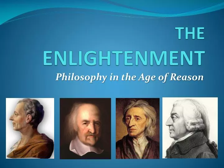 PPT - THE ENLIGHTENMENT PowerPoint Presentation, free download - ID:1864425