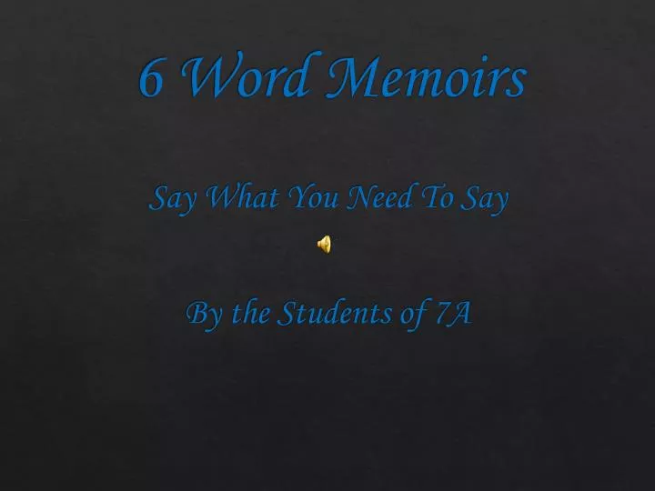 PPT - 6 Word Memoirs PowerPoint Presentation, free download - ID:1864894